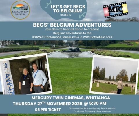 Becs’ Belgium Adventures | Mercury Bay Museum